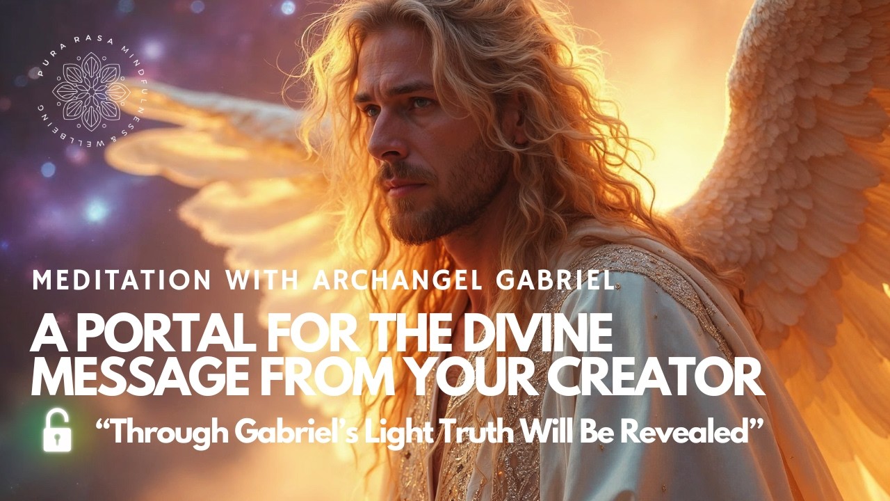 🌟 Wake Up To ARCHANGEL GABRIEL'S Divine Message Sleep Meditation ...