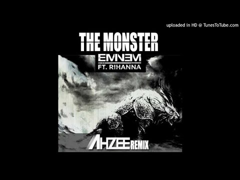 Eminem Feat Rihanna - The Monster (Ahzee Remix)