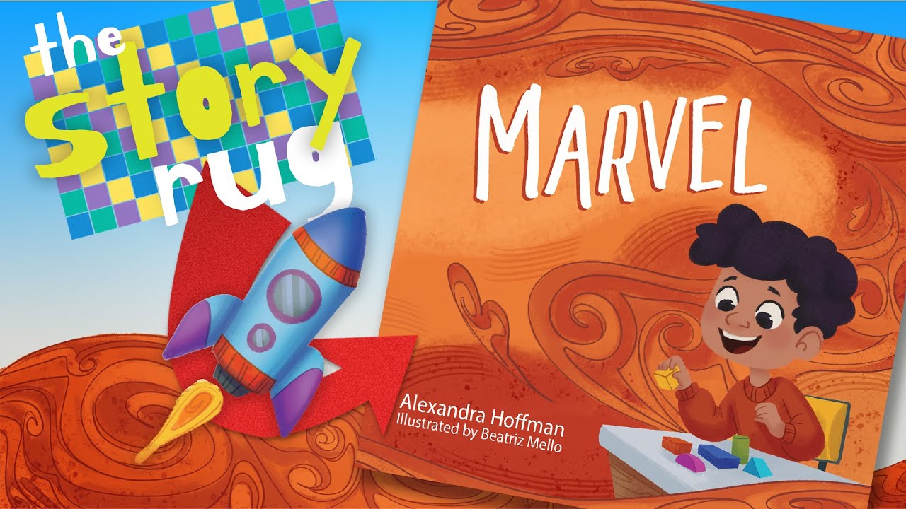 Marvelous - by Alexandra Hoffman || A Wonderful Story of Creativity ...