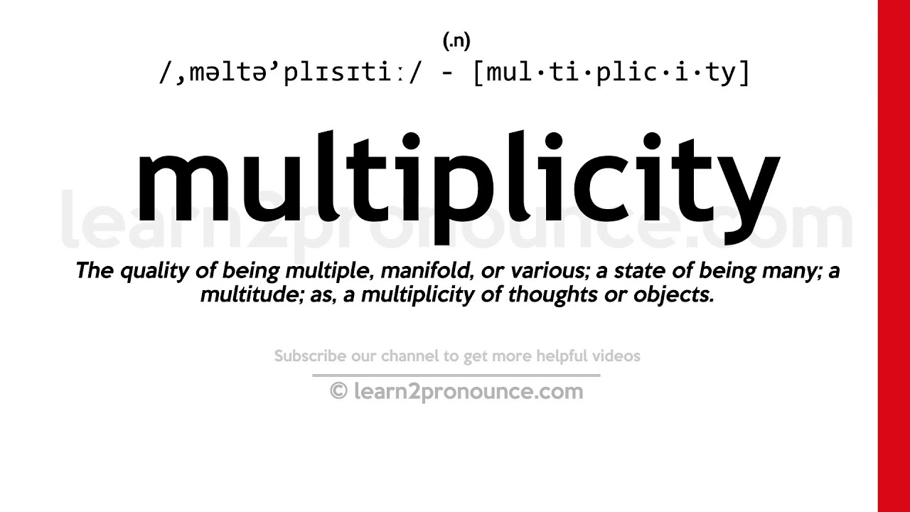 Pronunciation of Multiplicity | Definition of Multiplicity - YouTube