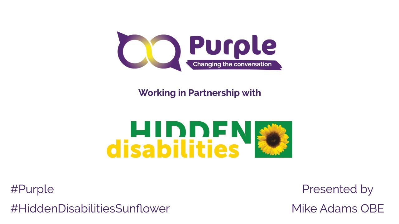 Purple partners with the Hidden Disabilities Sunflower Scheme - YouTube