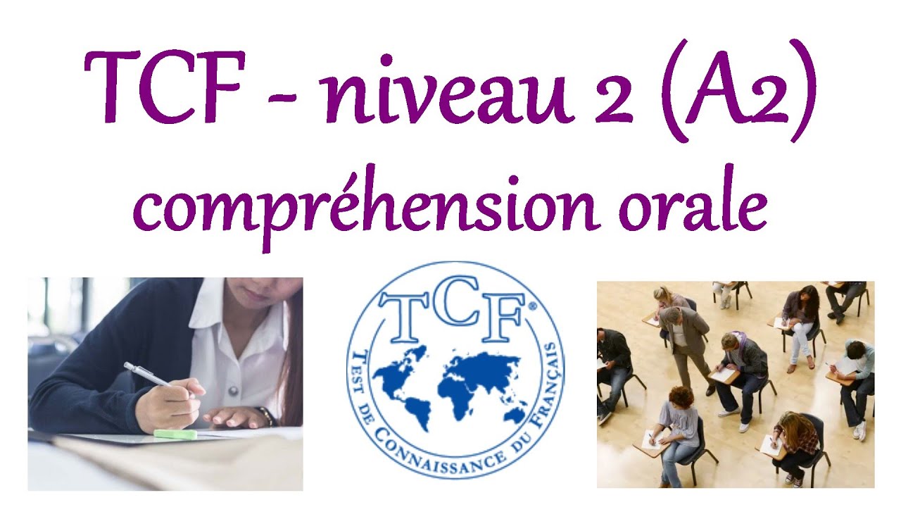 TCF listening comprehension test (level A2) - YouTube
