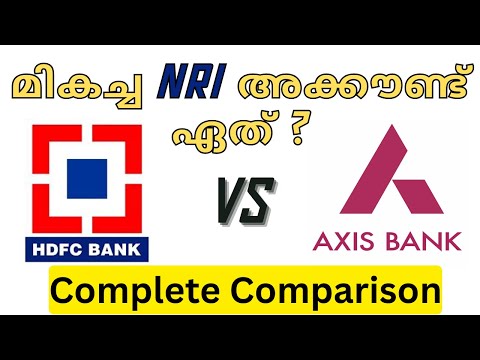 Which is the best NRI account? Comparison of hdfc Nnri Account vs axis nri account #hdfcbank #axi...