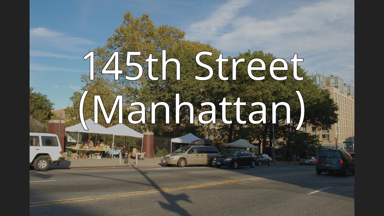 145th Street (Manhattan) - YouTube