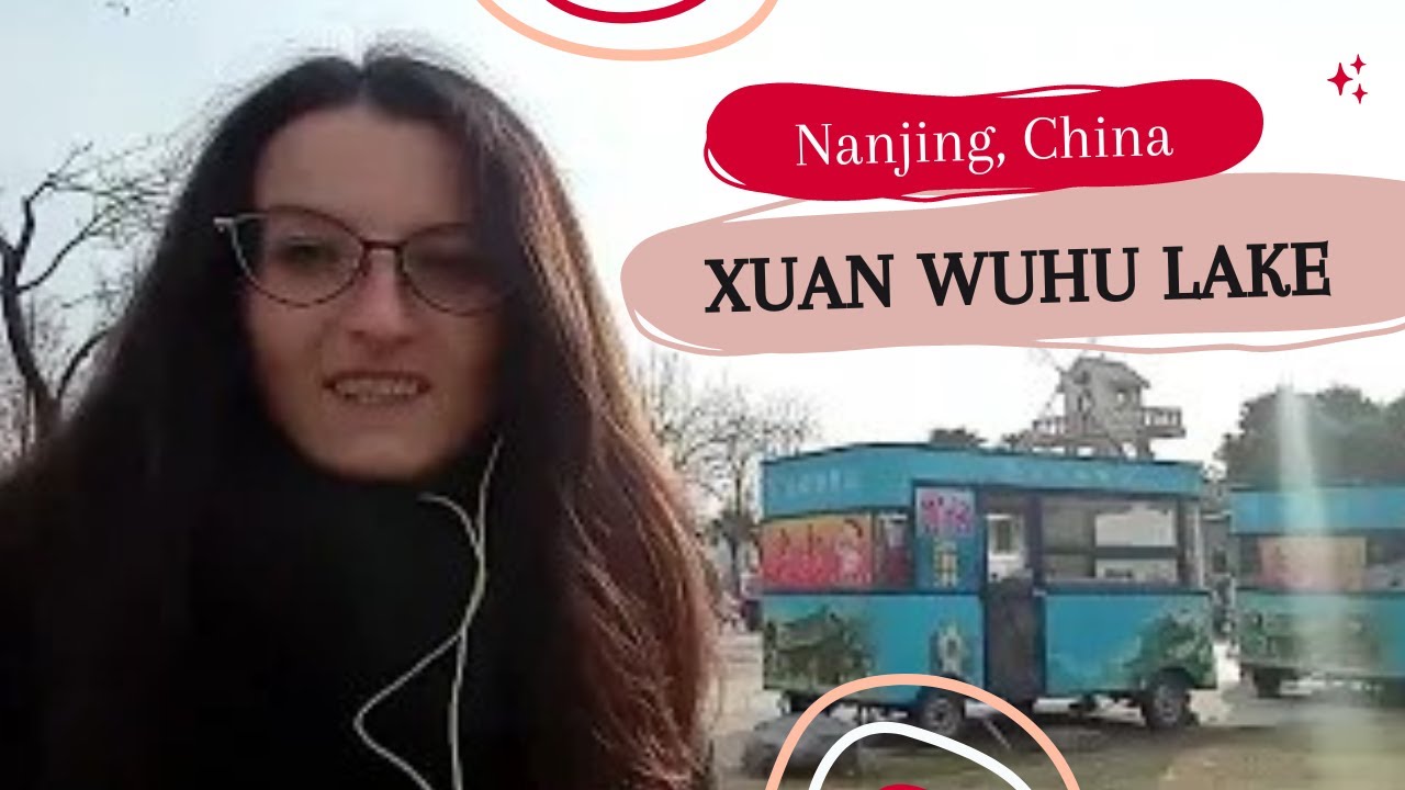 Xuan Wuhu lake, Nanjing, China - YouTube