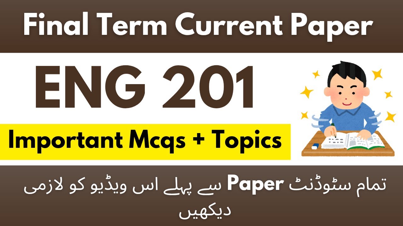 Eng 201 final term current paper 2025 | Eng 201 final term preparation 2025 #vu #finalterm # ...