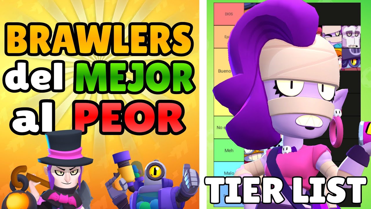 Del PEOR al MEJOR BRAWLER con Tier List - YouTube