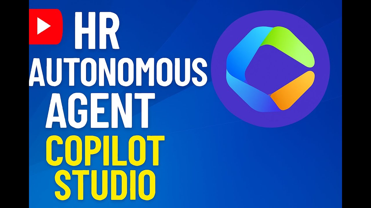 HR Autonomous Agent- Copilot Studio - YouTube