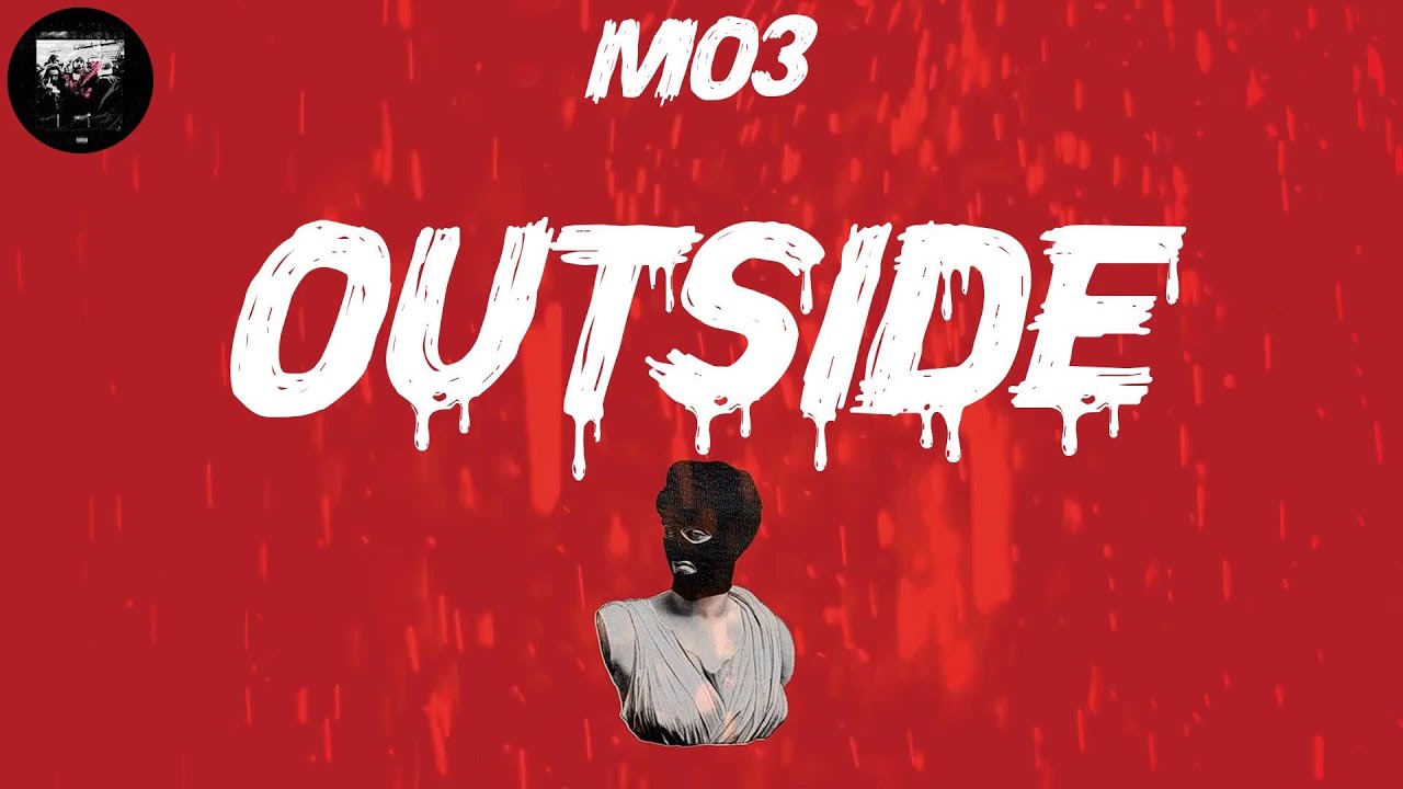 MO3 - Outside - YouTube