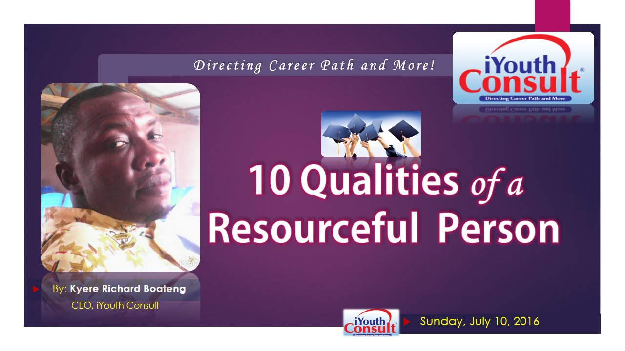 10 qualities of a resourceful person - YouTube