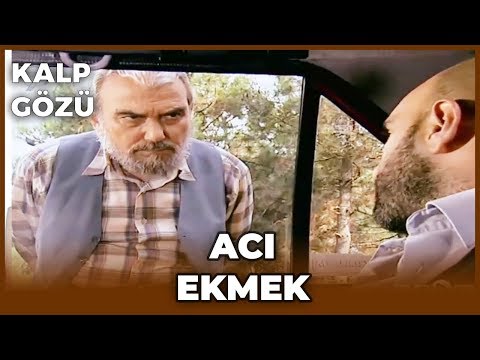 Kalp Gözü - Acı Ekmek