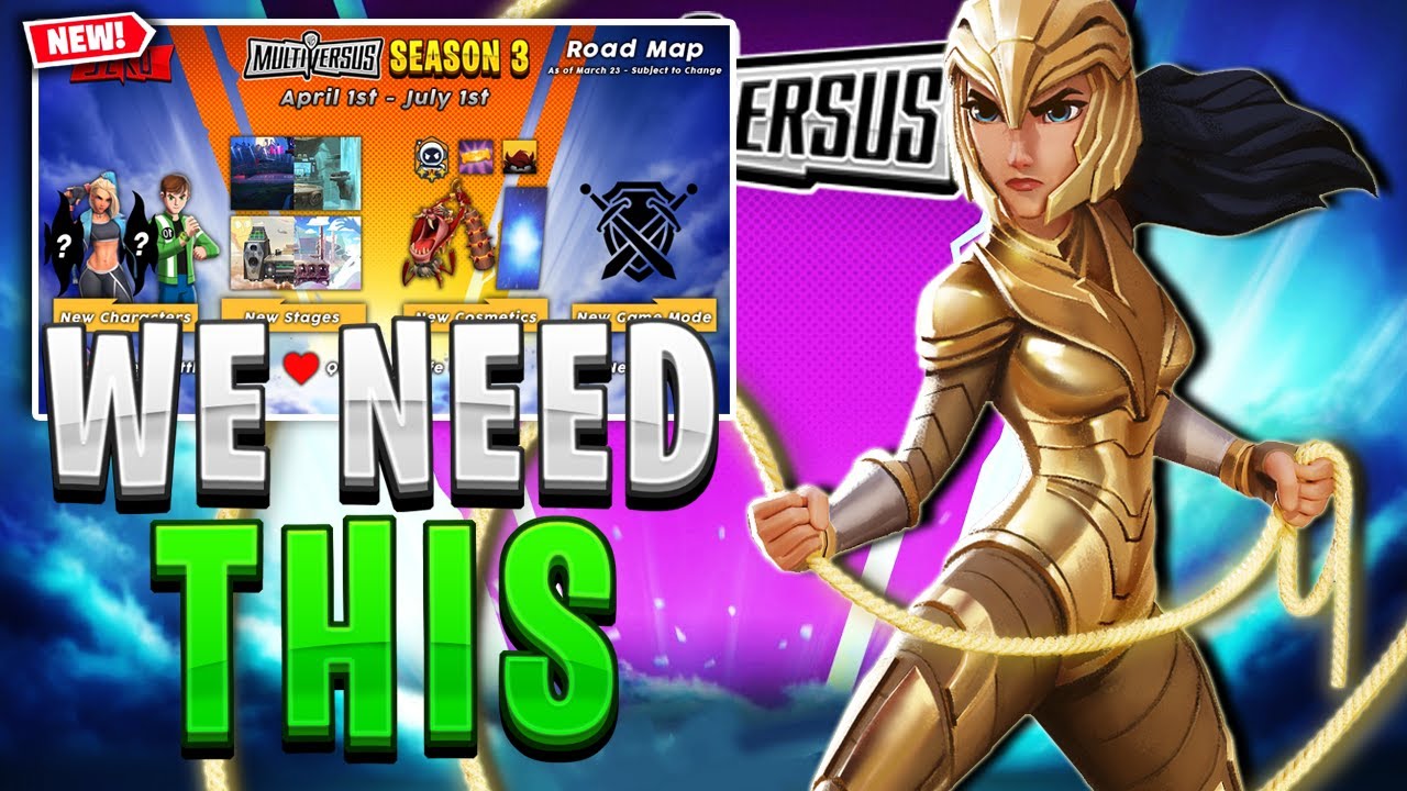 MultiVersus Season 3 Needs THIS... (Season 3 Roadmap, Season 3 Launch ...