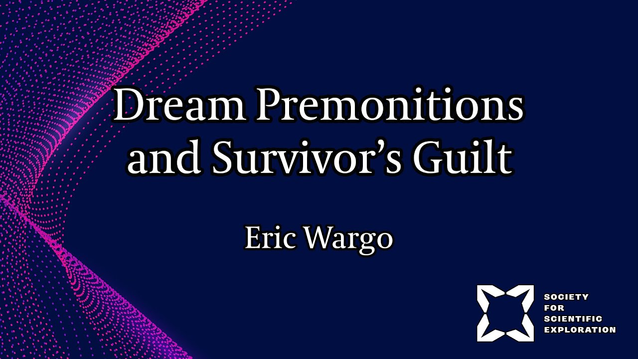 Eric Wargo | Dream Premonitions and Survivor’s Guilt - YouTube