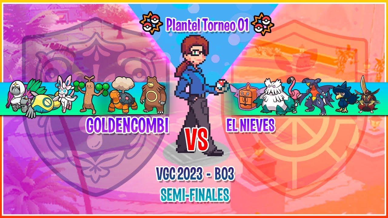 🍇 Pokemon Violet/Scarlet 🍊 | TORNEO PLANTEL VGC 01 - GoldenCombi VS El ...