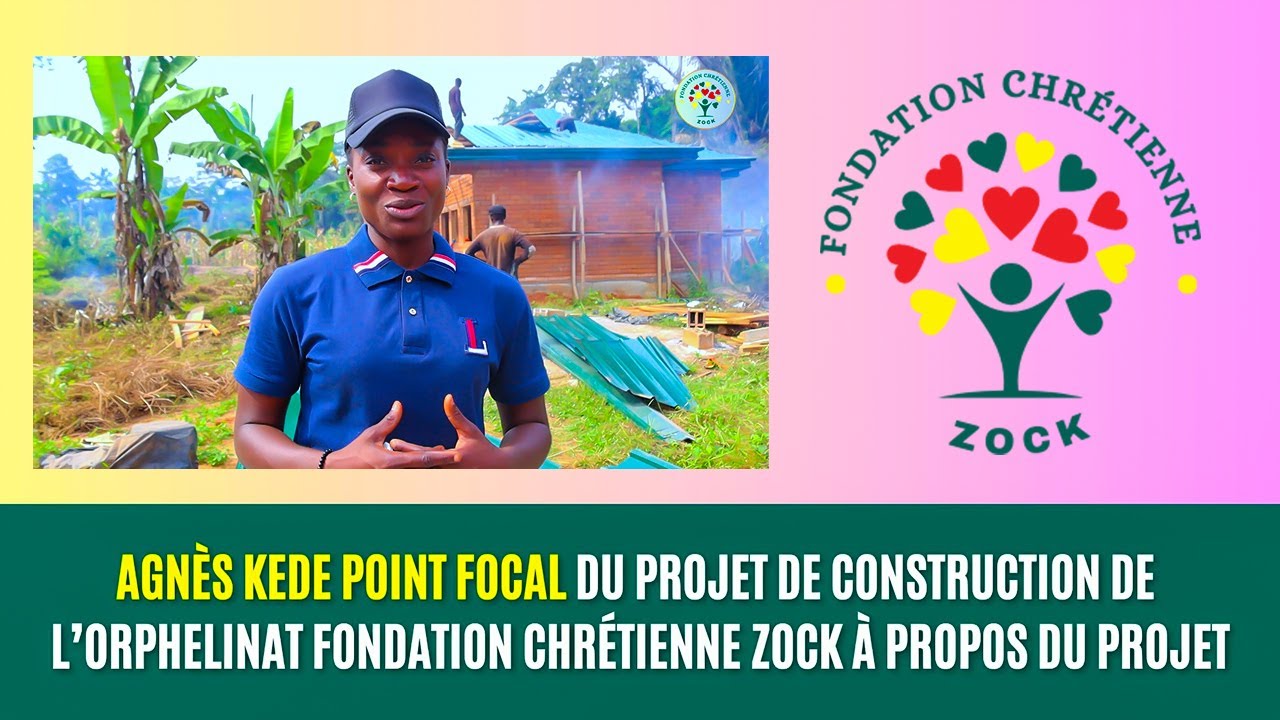 Agnès Kede Point Focal Projet de construction orphelinat Fondation ...