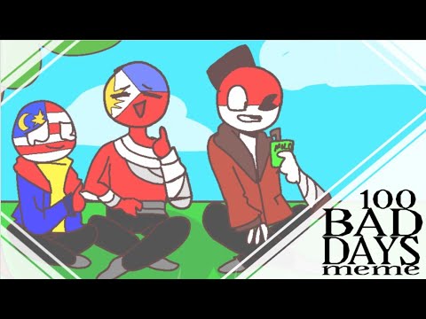 100 bad days // animation meme // COUNTRYHUMANS MALAYSIA (feat. other ...