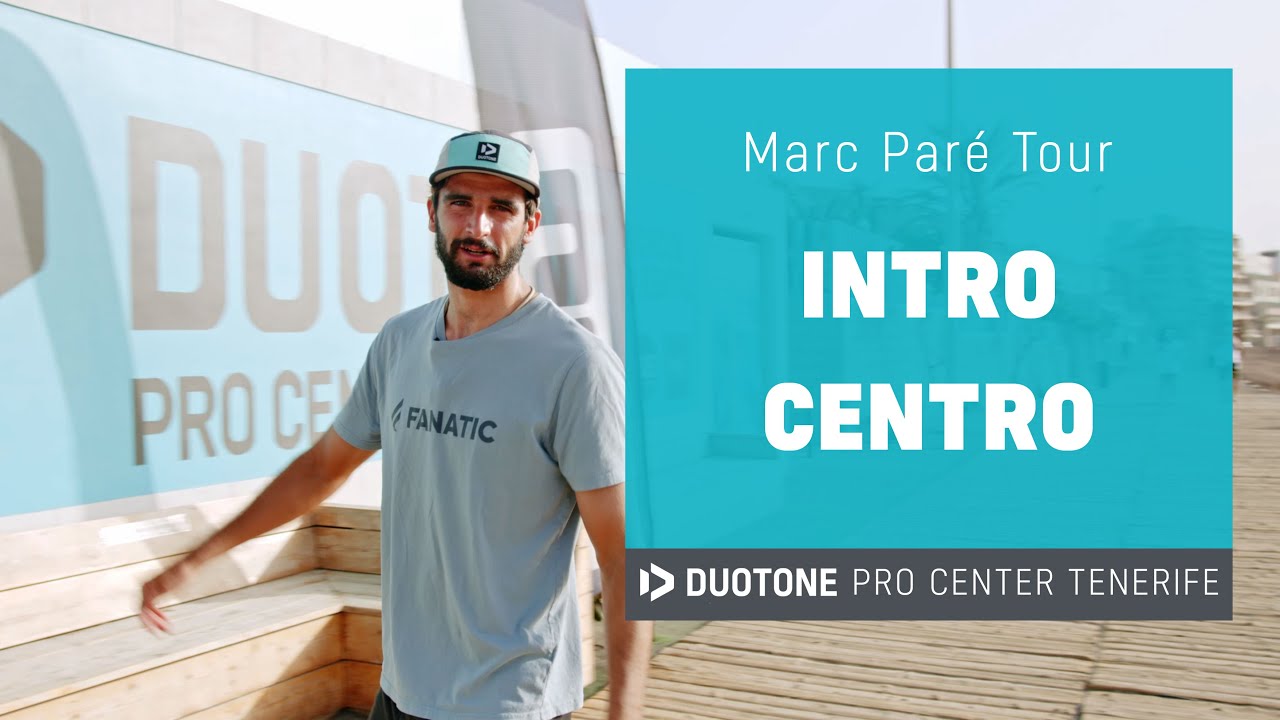 Introducción de centro DUOTONE PRO CENTER TENERIFE - Marc Paré Rico ...