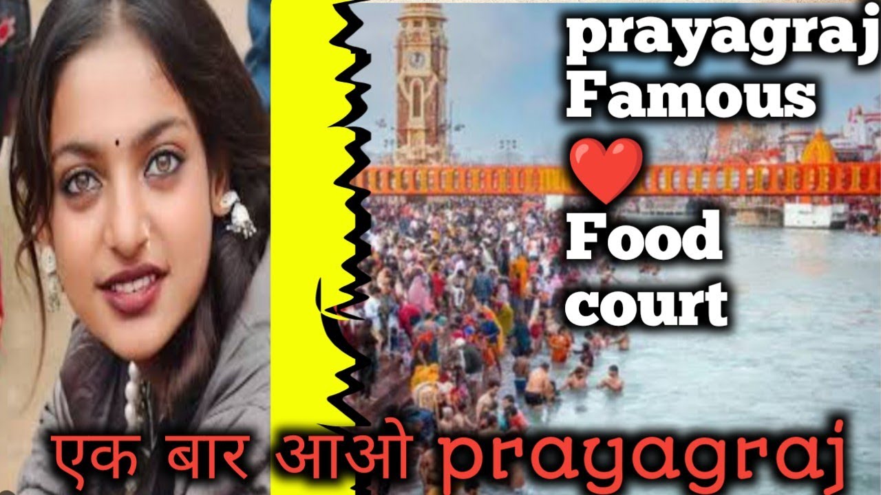 Prayagraj Food Tour | Must places to visit | Allahabad | Indian Street ...