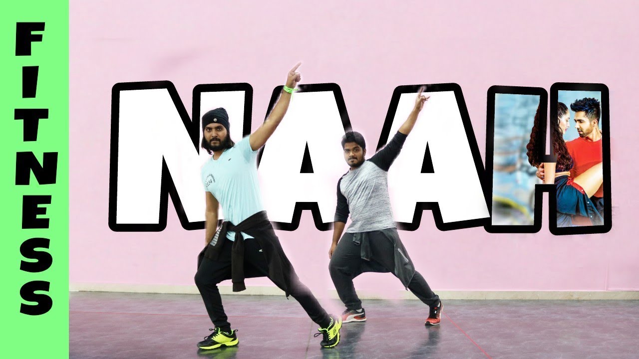 Naah | Fitness workout | Harrdy Sandhu Feat. Nora Fatehi | Official ...