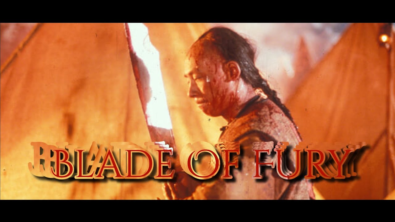 BLADE OF FURY - YouTube