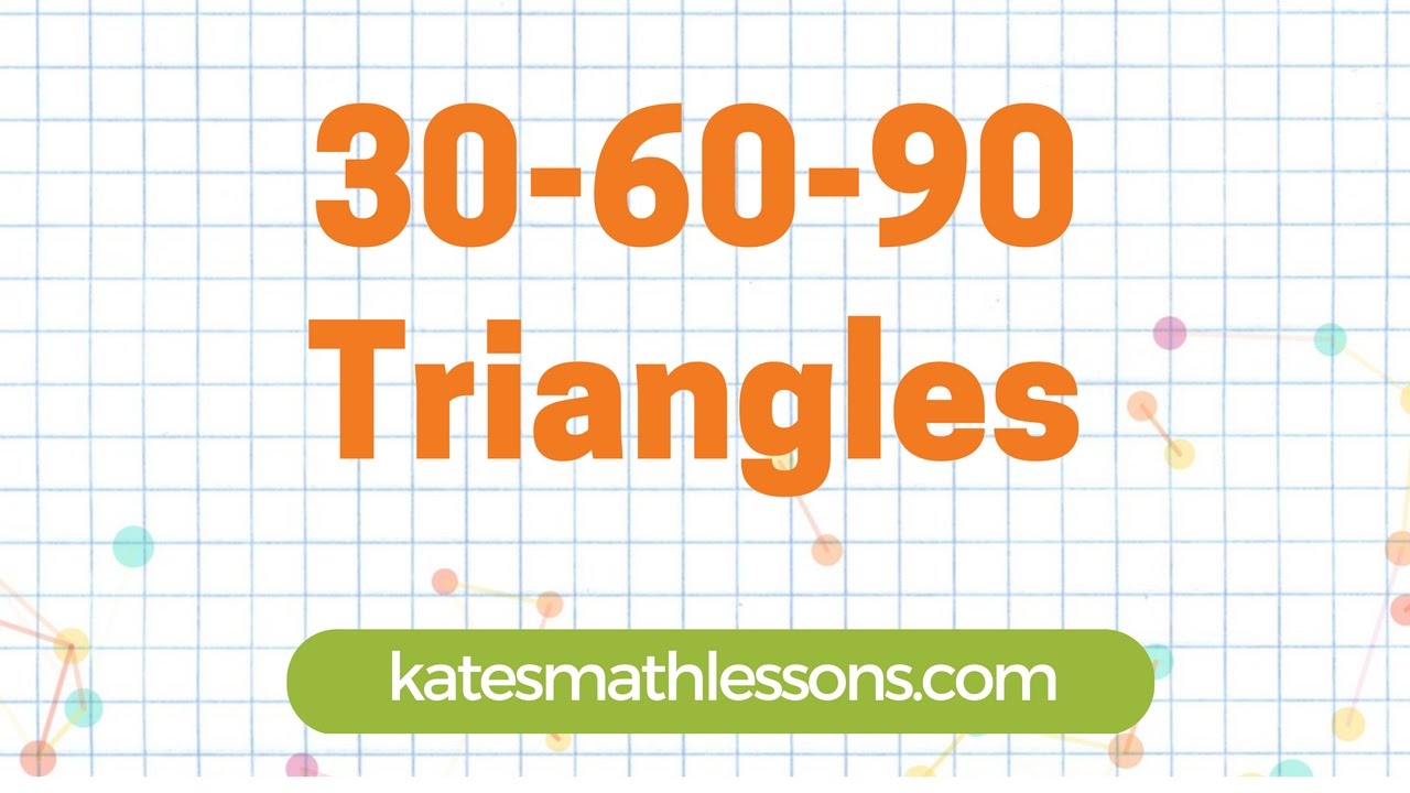 Math Help: 30-60-90 Triangles - YouTube