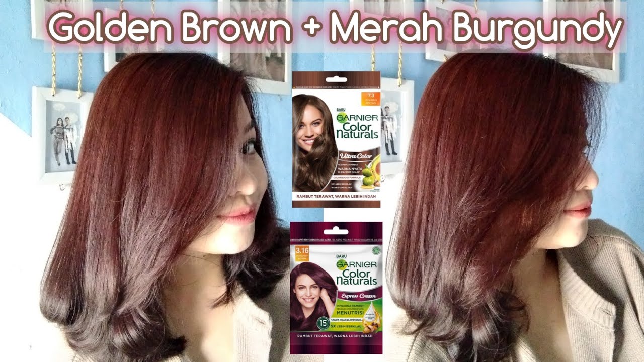 GARNIER GOLDEN BROWN CAMPUR MERAH BURGUNDY | CAT RAMBUT SENDIRI - Ibu ...
