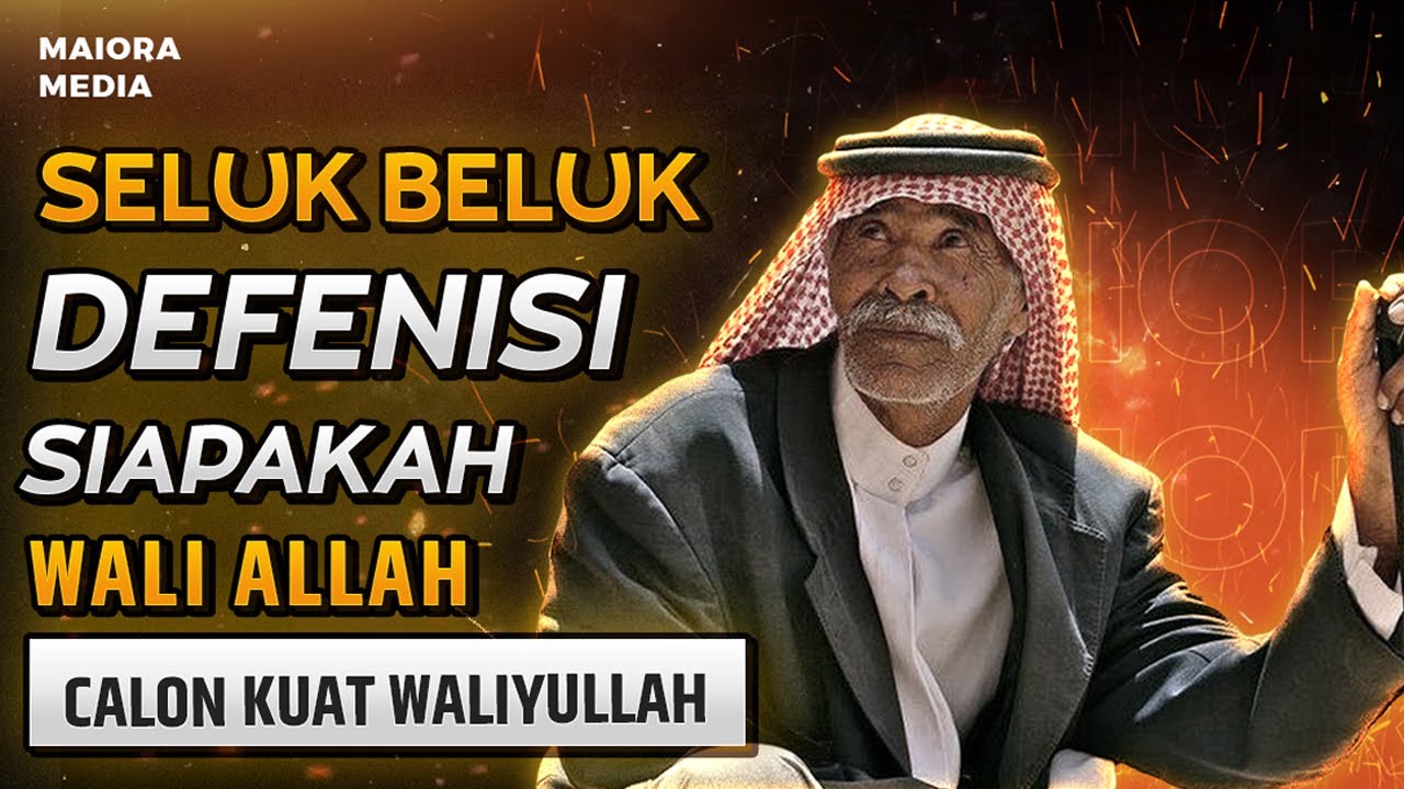 JANGAN SALAH SANGKA DULU KENAL LEBIH DEKAT DENGAN WALIYULLAH | Siapakah ...