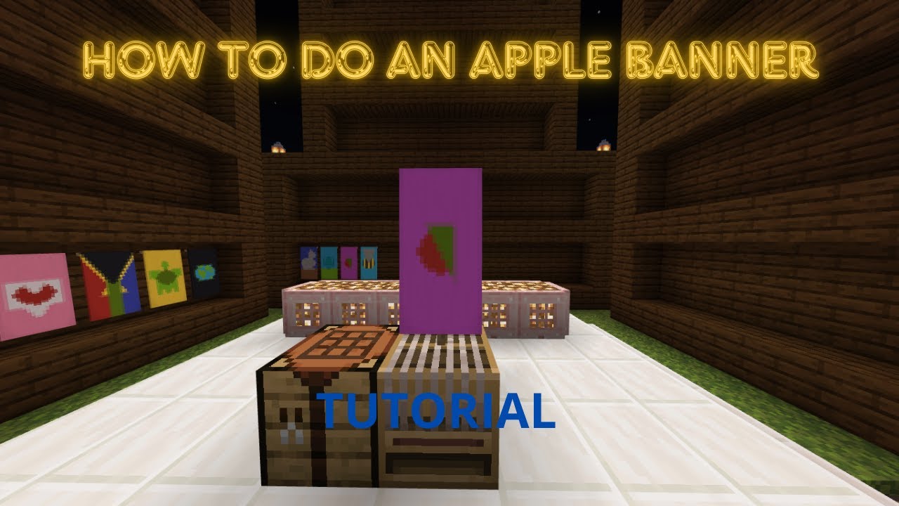 How to do an APPLE BANNER in MINECRAFT | Camera Boy8975 - YouTube