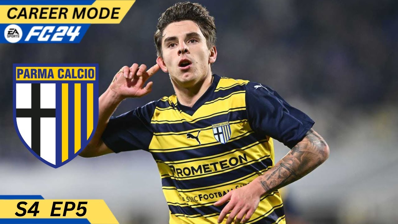 THE MAN INFORM!! FC 24 PARMA CAREER MODE!! S4 EP5 - YouTube