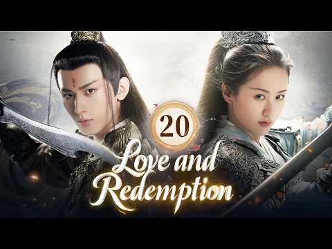 EP20 ✨Love and Redemption ✨God reincarnates as Demon , A tragic love story spanning ten lifetimes.