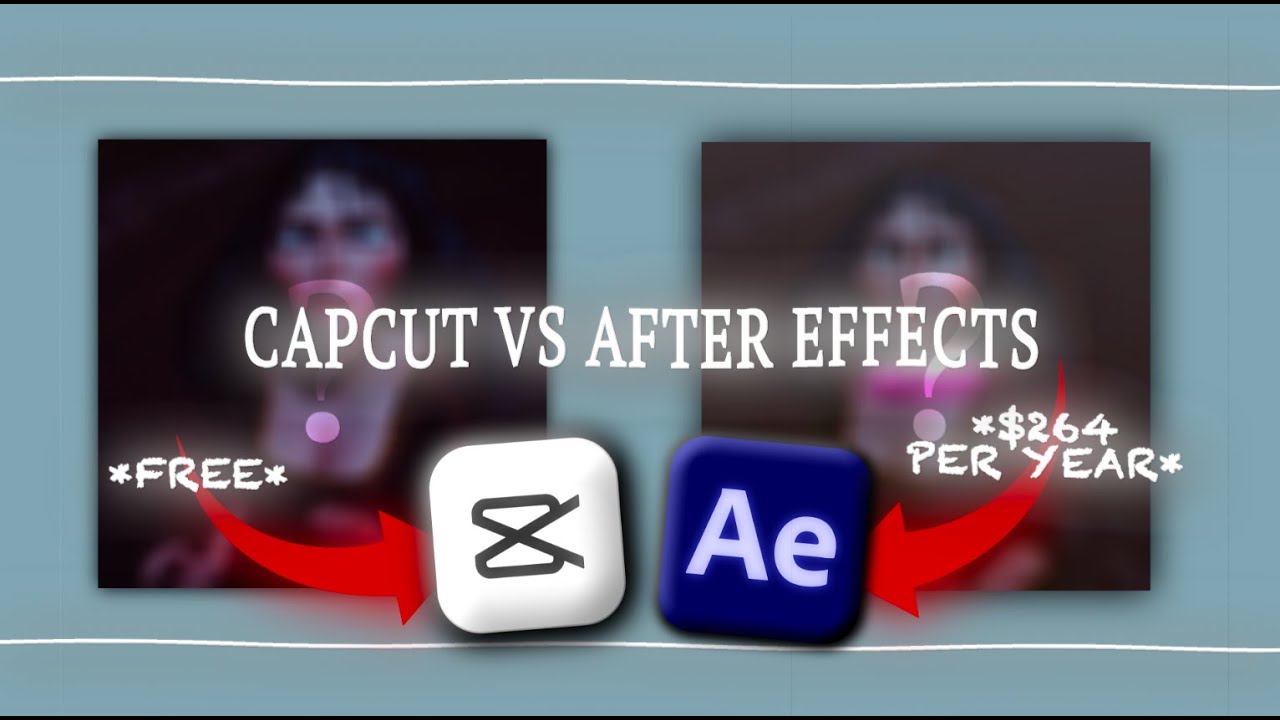 CapCut vs After Effects: CAN A FREE APP BEAT A PROFESSIONAL EDITING ...