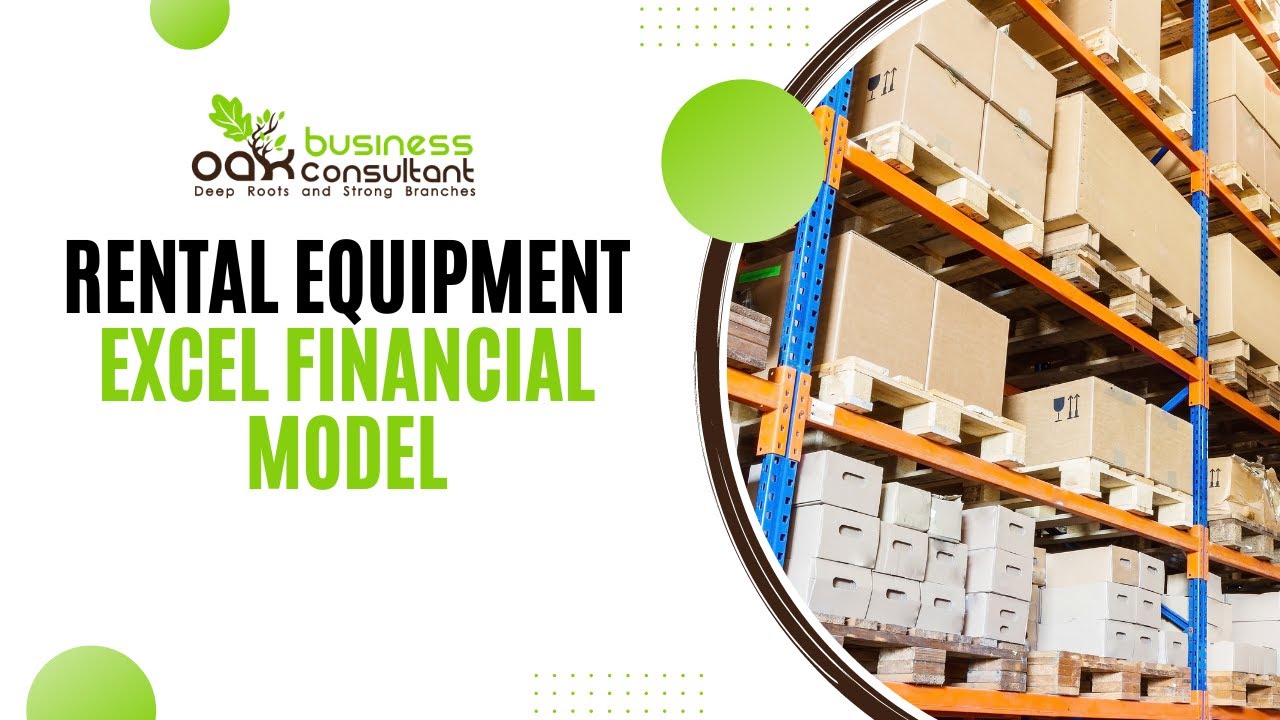 Rental Equipment Excel Financial Model - YouTube