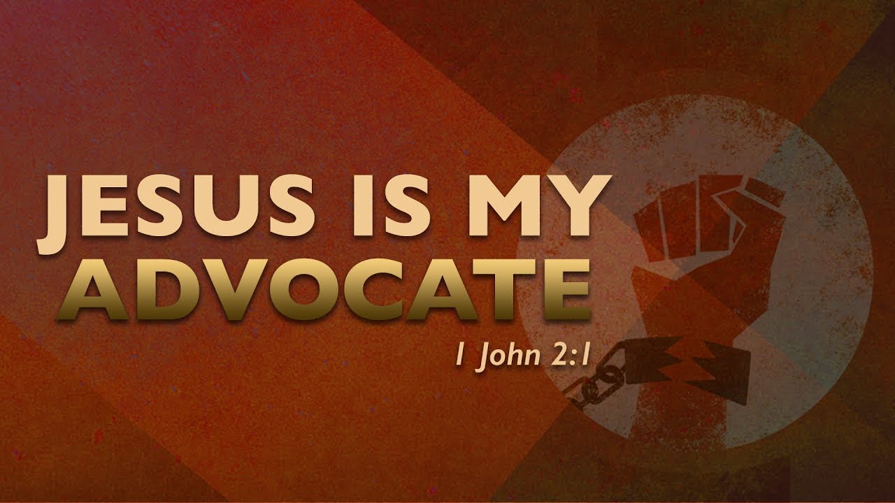 Jesus is my Advocate - Video Devotion - YouTube