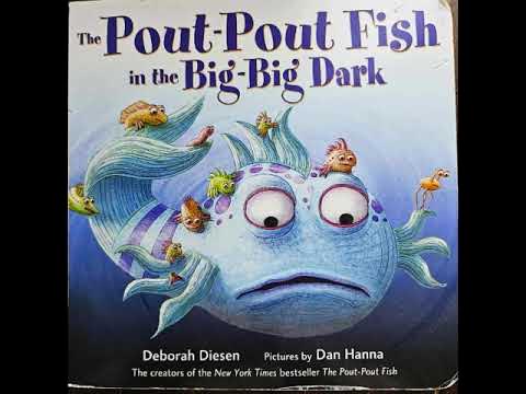 Pout Pout Fish in the Big-Big Dark - YouTube