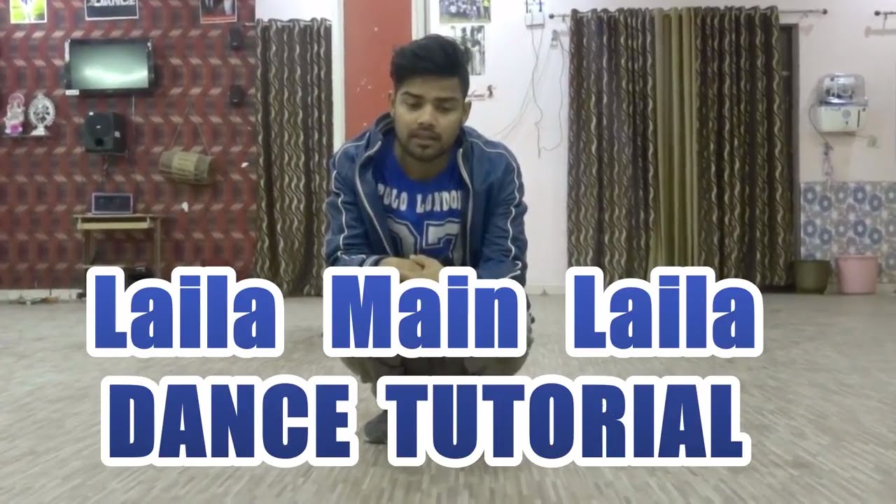 Laila Main Laila Dance Tutorial by Lucky bist - YouTube