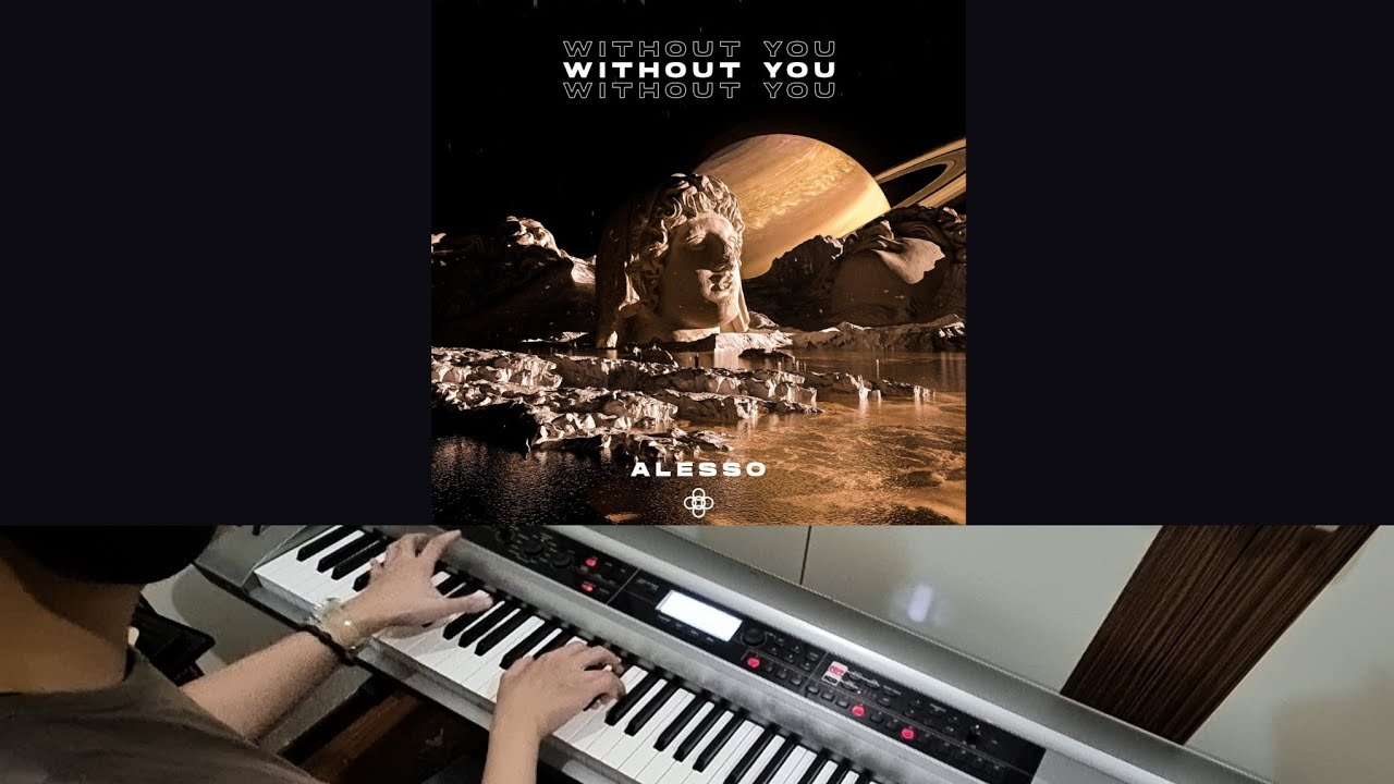 Alesso - Without You (Jarel Gomes Piano) - YouTube