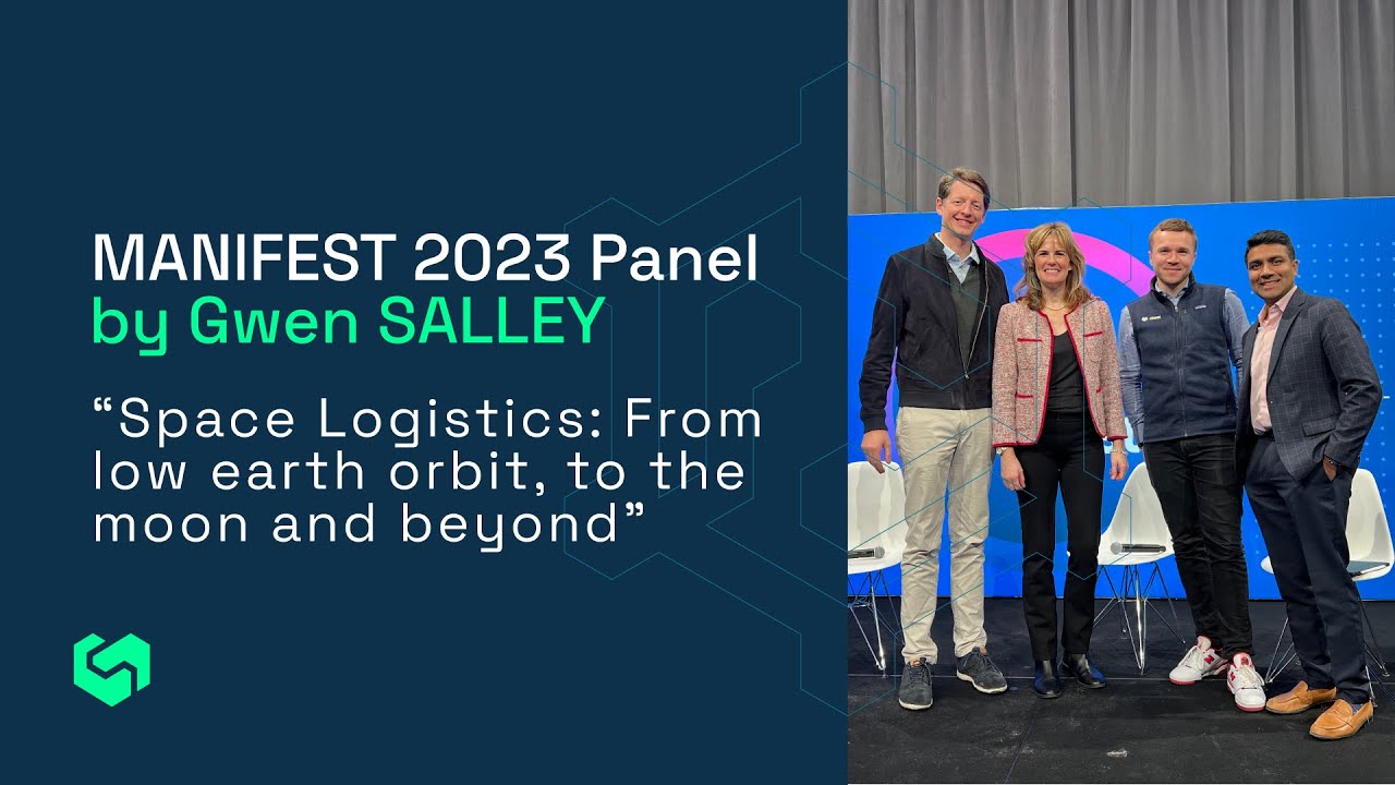 MANIFEST - Space Logistics: From Low Earth Orbit, to the Moon and ...