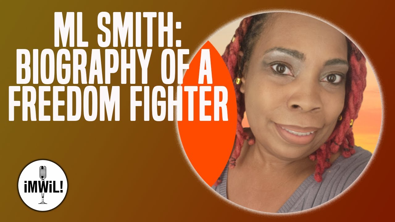 ML Smith: Biography Of A Freedom Fighter - YouTube