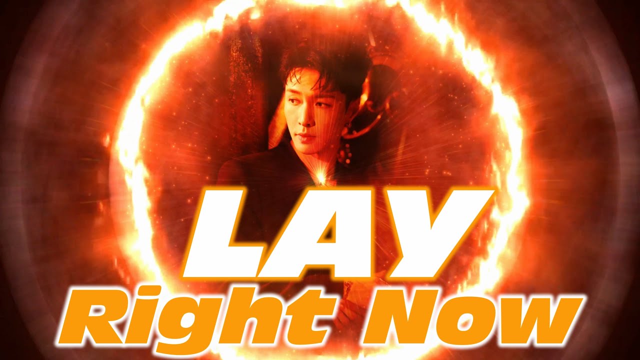 LAY - Right Now (Lyrics) مترجمة - YouTube