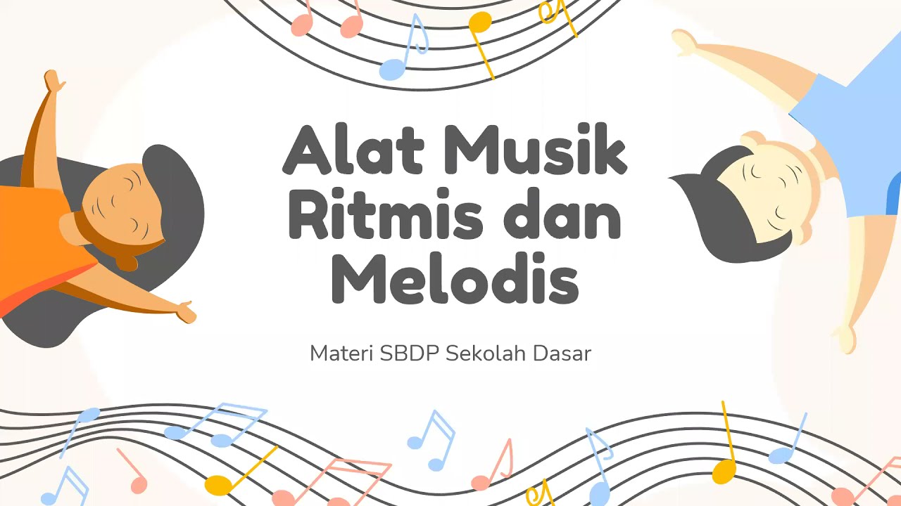 ALAT MUSIK RITMIS DAN MELODIS (MATERI SBDP SD) - YouTube