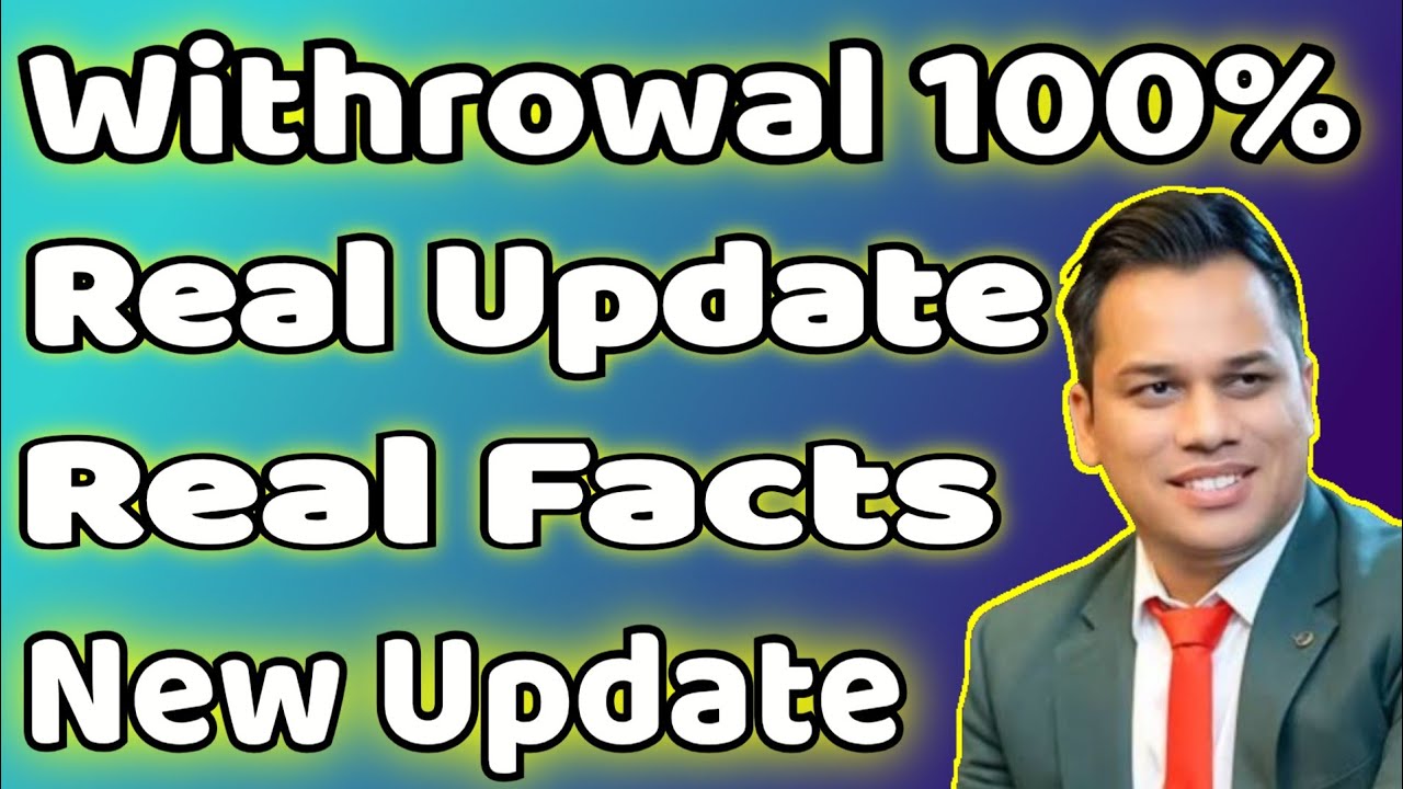 Latest Real Update with Real Facts| 100% Withrowal Announced | - YouTube