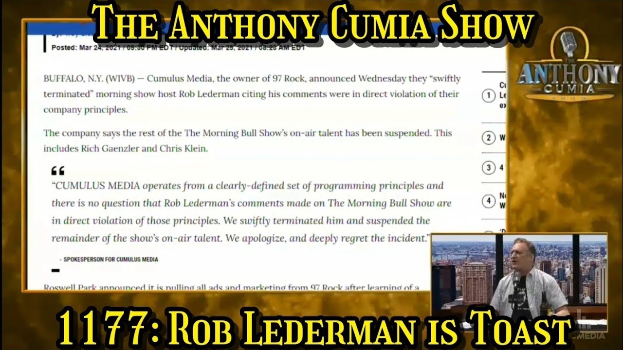 The Anthony Cumia Show - Rob Lederman is Toast - YouTube