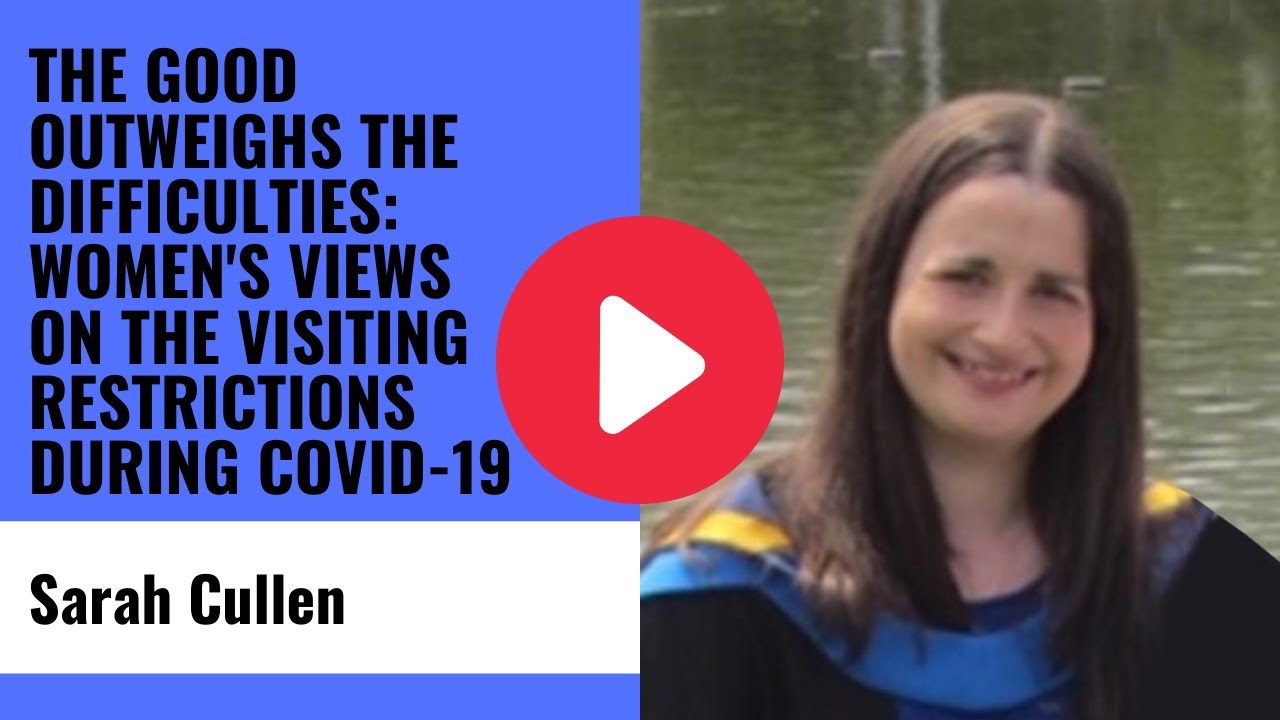 Sarah Cullen - The good outweighs the difficulties: women’s views on ...