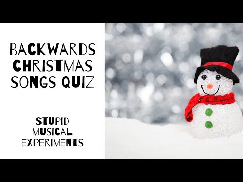 Backwards Christmas Songs Quiz - YouTube
