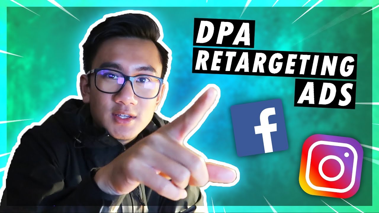 Facebook Retargeting DPA (Dynamic Product Ads) - COMPLETE Walkthrough ...