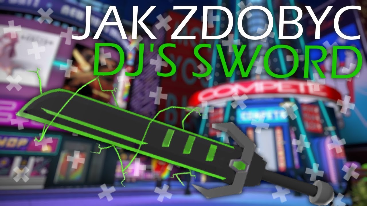 Jak zdobyć miecz ''Dj' Sword'' w grze RoBeats - YouTube