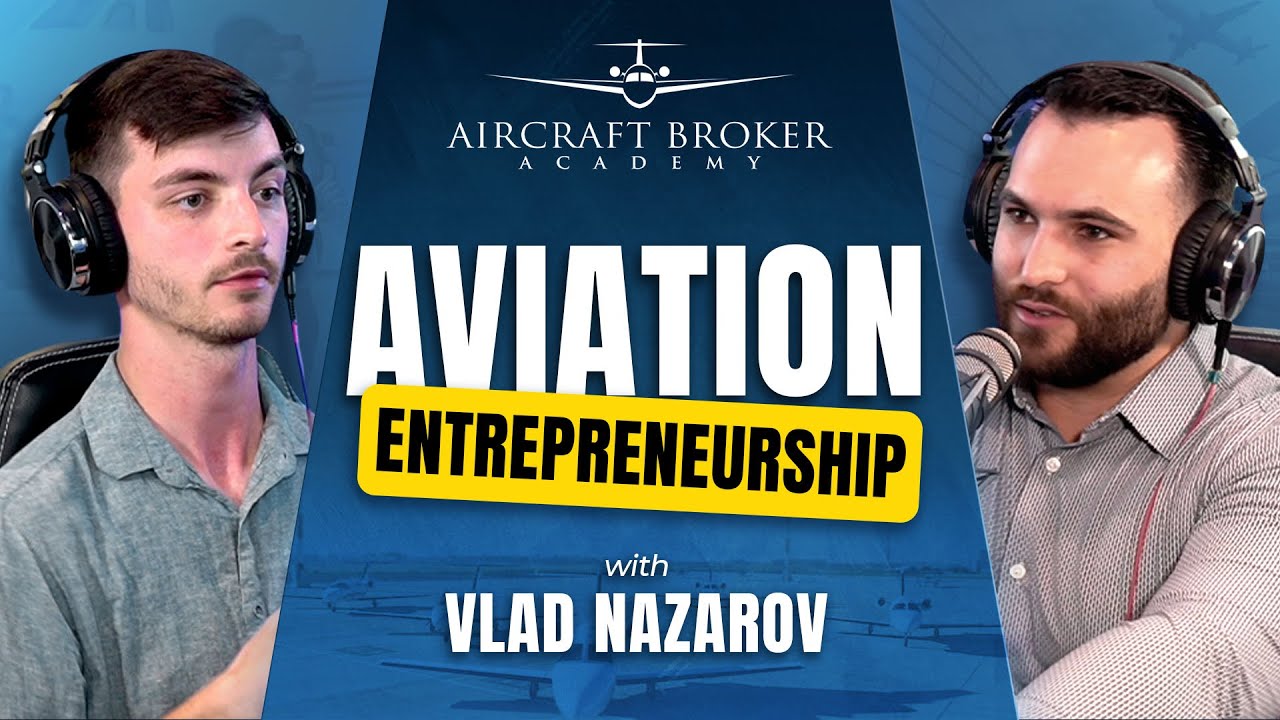 Vlad Nazarov's Journey into Aircraft Detailing, Management & Sales ...