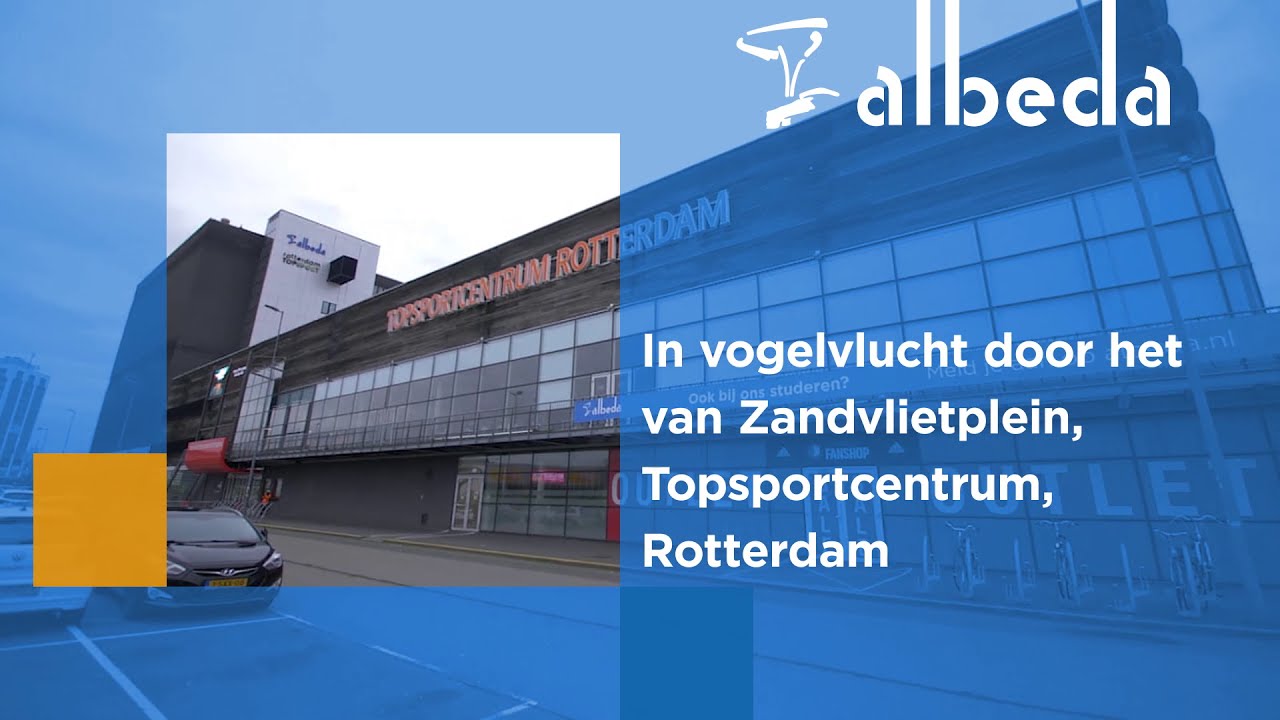 Albeda Locatie Van Zandvlietplein, Topsportcentrum, Rotterdam - YouTube