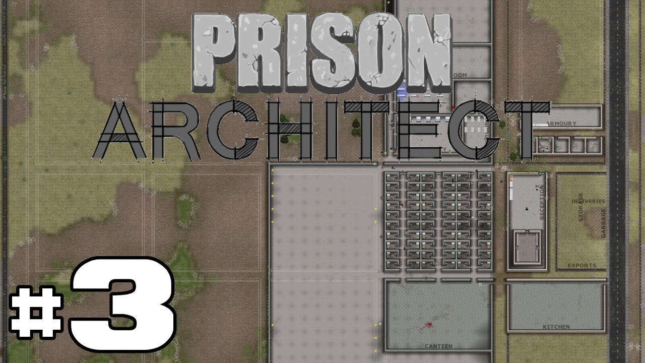 Prison Architect SuperMax #3 - Prisoner Demands - YouTube