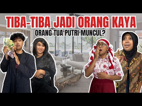 TIBA-TIBA JADI ORANG KAYA